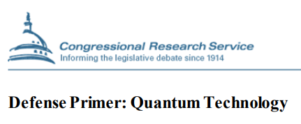 CRS Releases Defense Primer on Quantum Technology - National Quantum ...