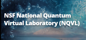 NSF NQVL Solicitation and Webinar - National Quantum Initiative
