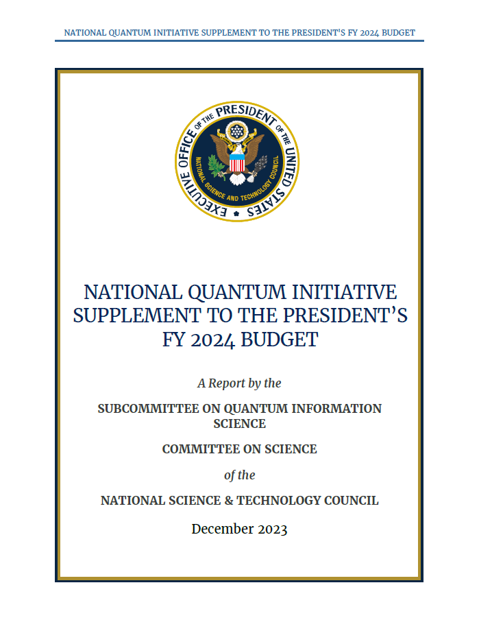 The National Quantum Initiative Supplement to the President’s FY 2024 ...