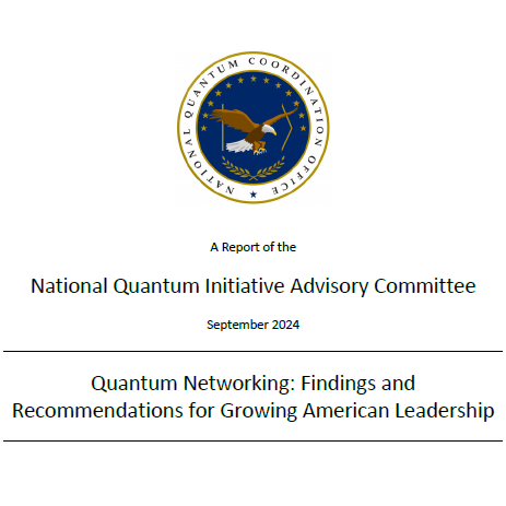 NQIAC Report on Quantum Networking - National Quantum Initiative
