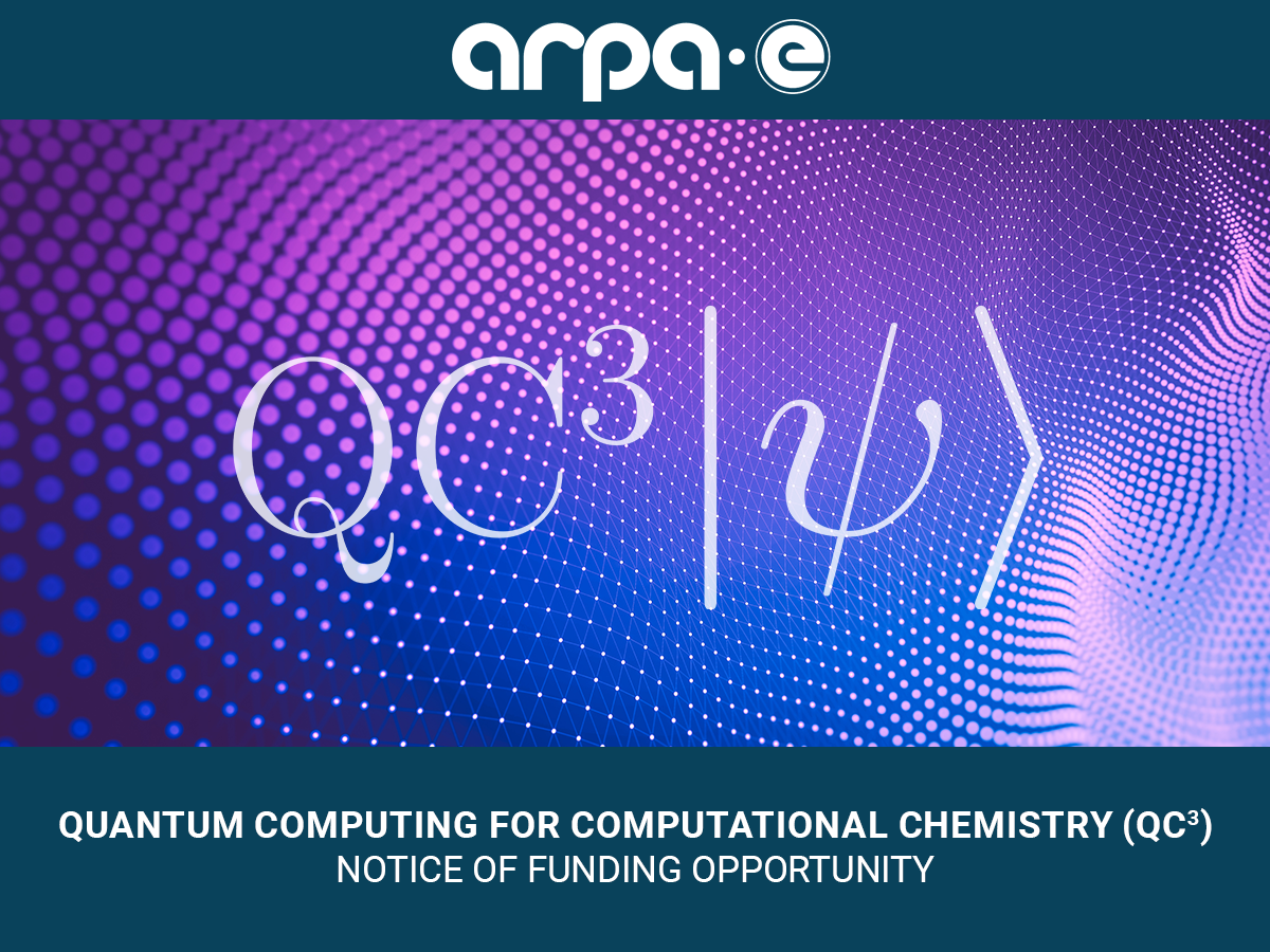 DOE Announces funding for Quantum Computing for Novel Chemistry and ...